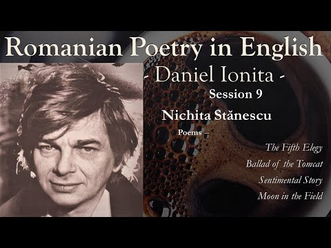 Romanian Poetry in English – Episode 9 – Nichita Stănescu – Intercer